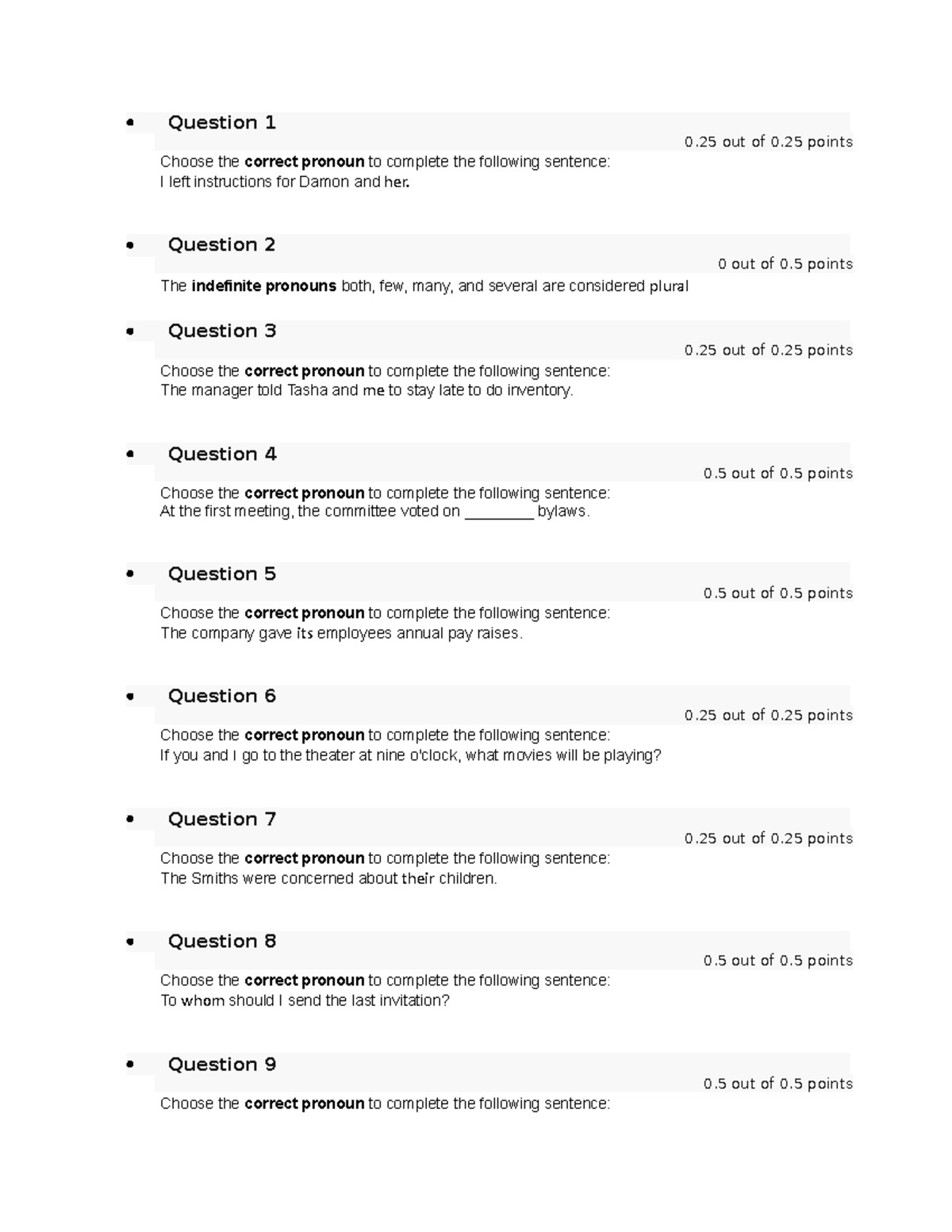 Grammar Quiz Pronouns - Question 1 0 out of 0 points Choose the correct ...