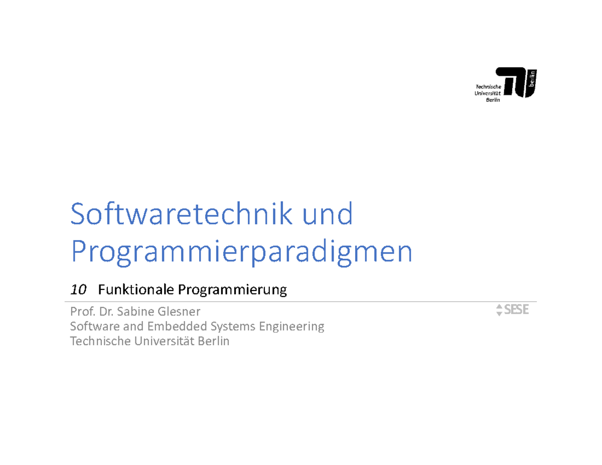 VL10 Funktionale Programmierung - Warning: TT: undefined function: 32 SESE Softwaretechnik und ...