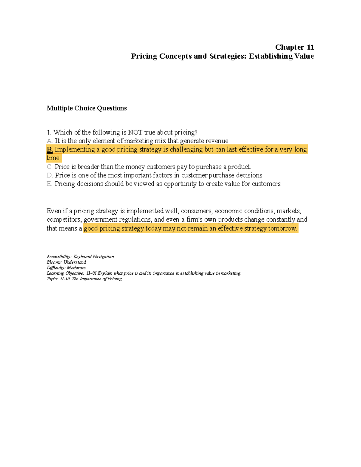 Chap011 - fall - Chapter 11 Pricing Concepts and Strategies: Establishing Value Multiple Choice ...