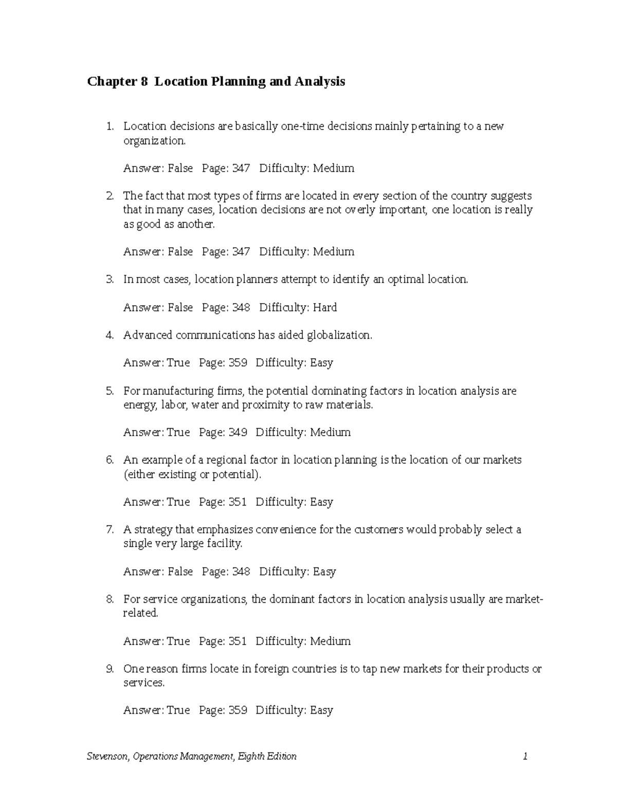 Operations Management Assignment Location Planning - Location decisions are basically one-time ...