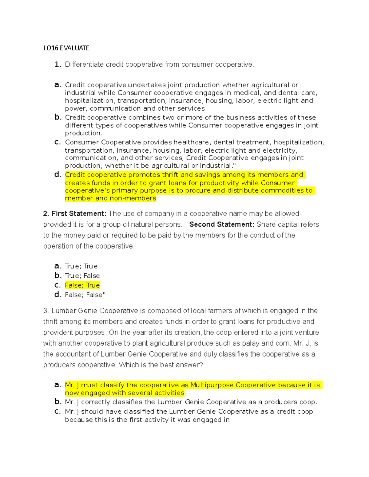 LO16 Activity POA - LO16 EVALUATE 1. Differentiate credit cooperative ...