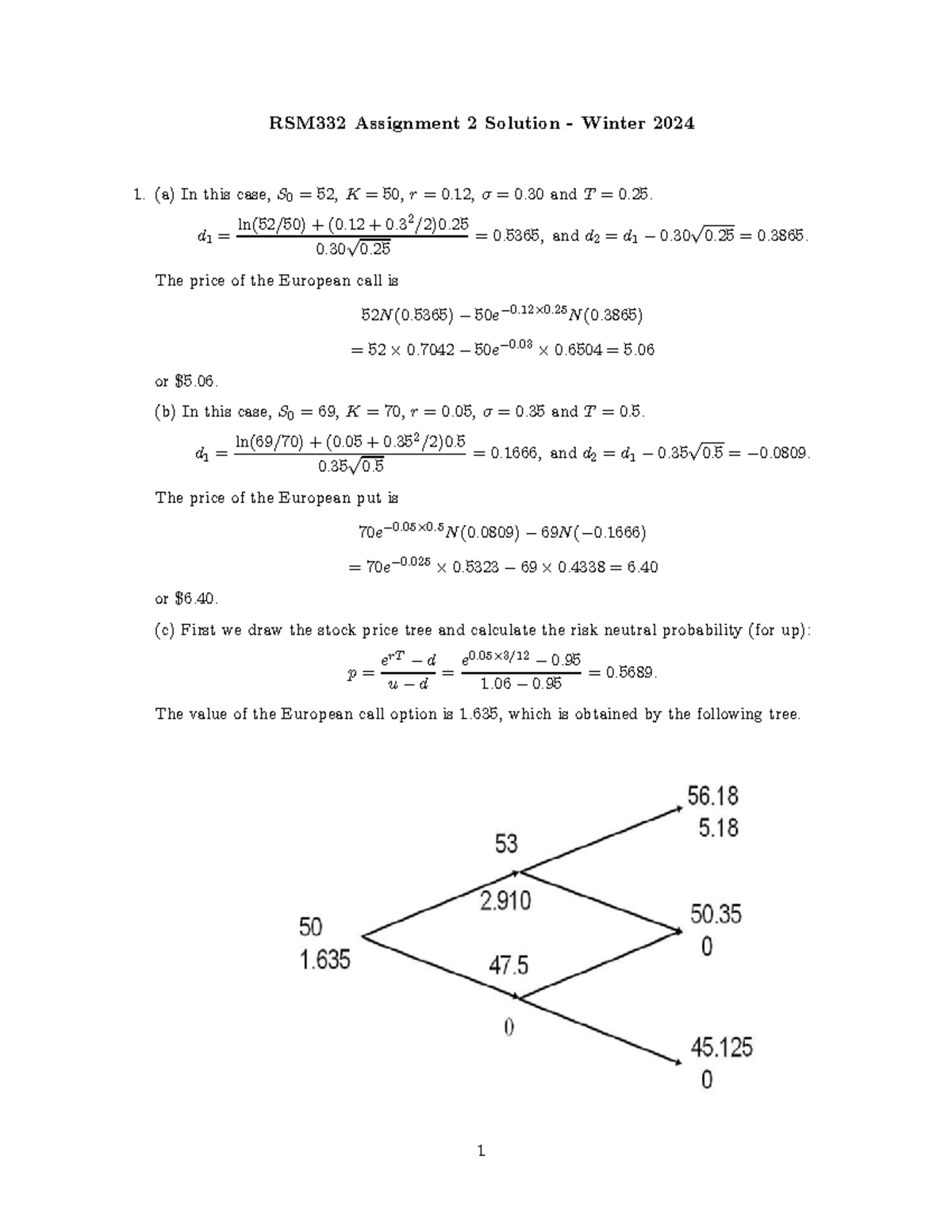 RSM332 Solution A2 - RSM332 Assignment 2 Solution - Winter 2024 (a) In this case, 0 = 52, = 50 ...