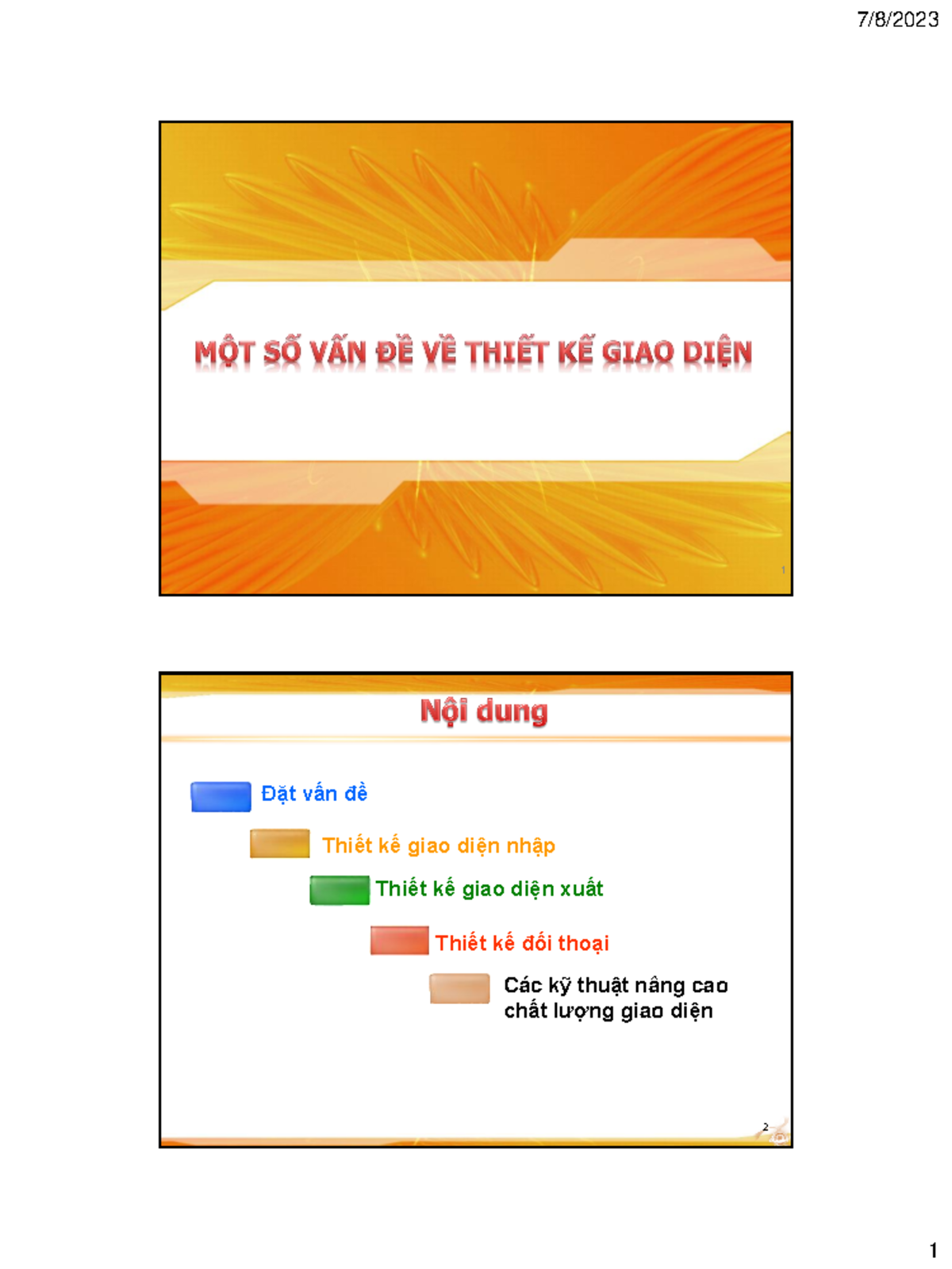 PTTK HDT Chuong 8 Thiet ke giao dien - 1 2 Thiết kế giao diện xuất Thiết kế giao diện nhập Đặt ...