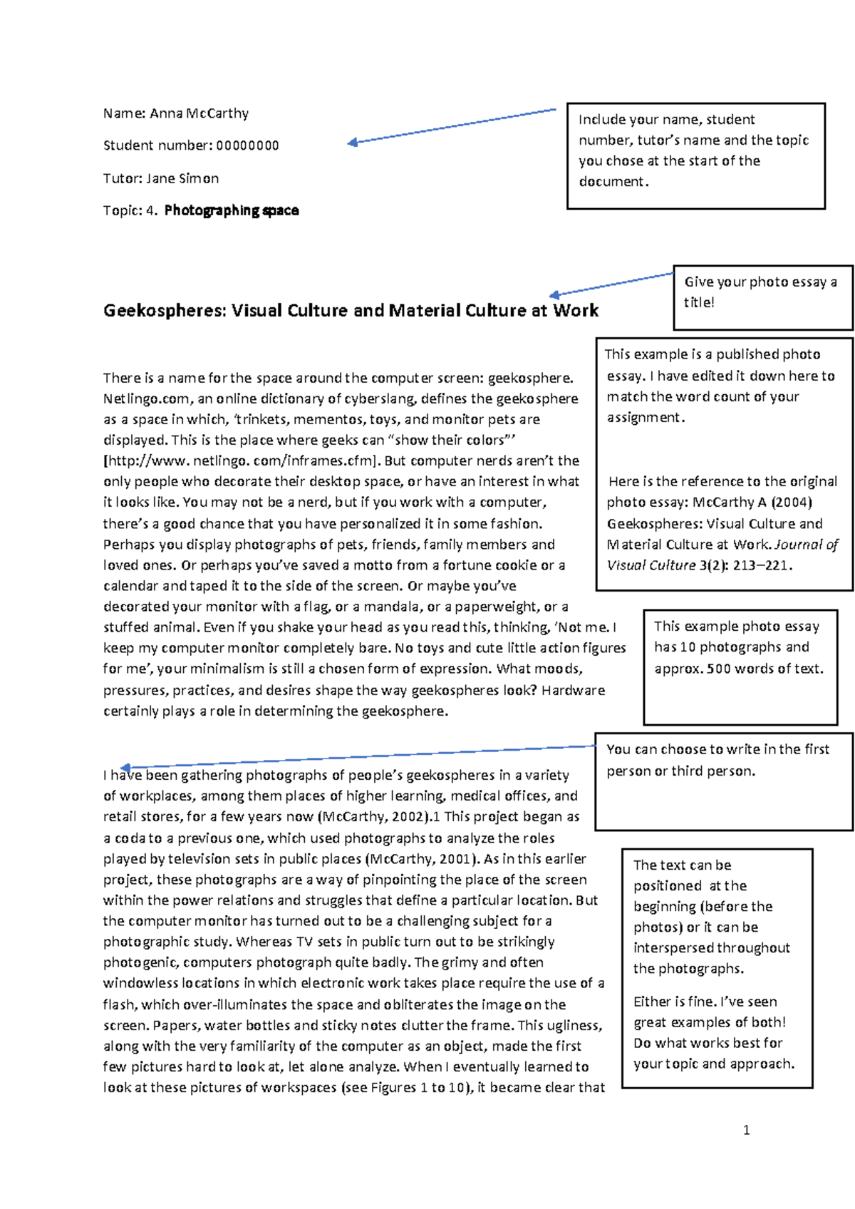 Photo essay example with key pointers - Name: Anna McCarthy Student ...