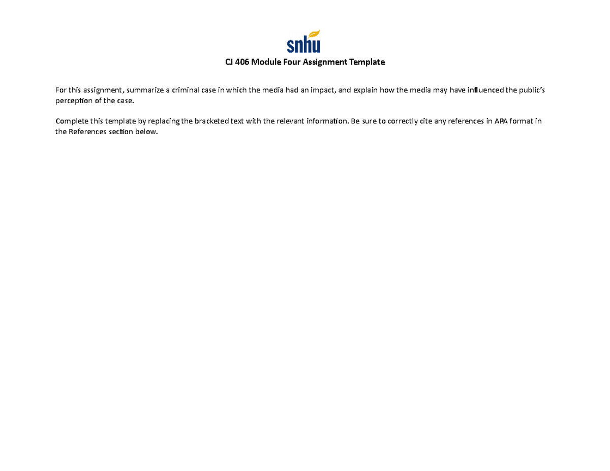 CJ 406 Module Four Assignment Template - Complete this template by ...