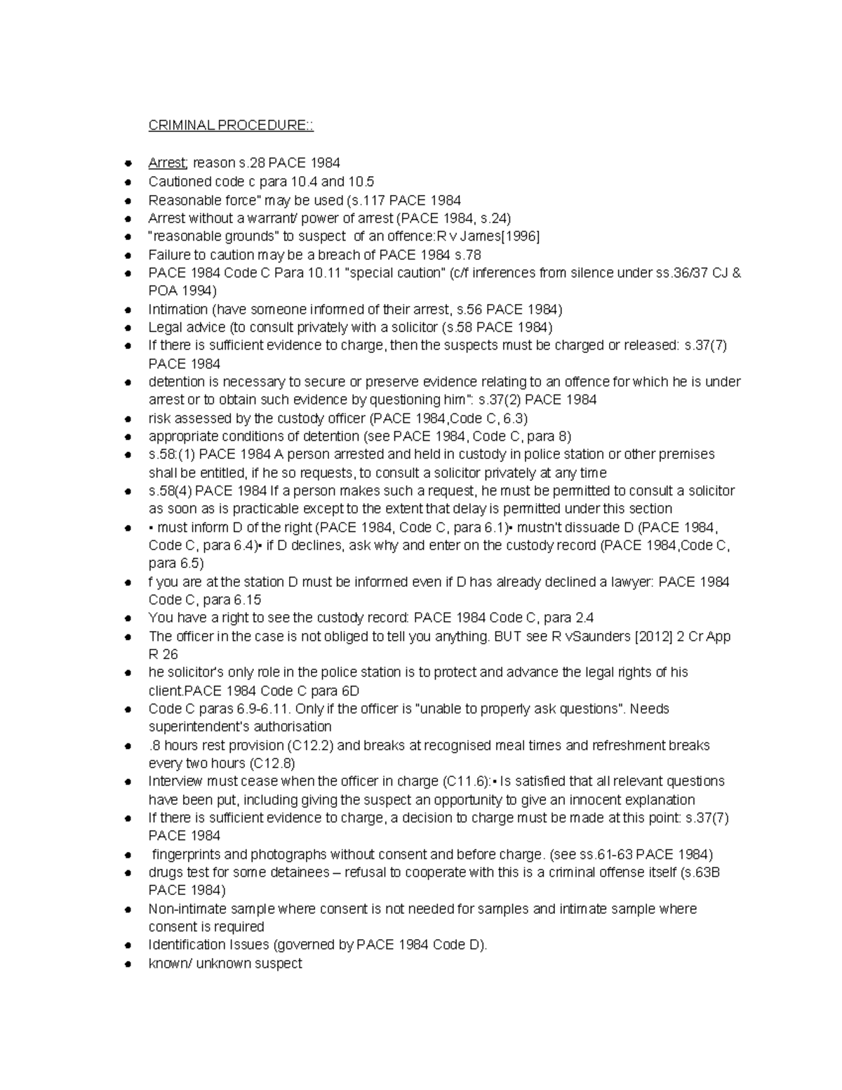 Criminal Procedure - CRIMINAL PROCEDURE:: Arrest; reason s PACE 1984 Cautioned code c para 10 ...