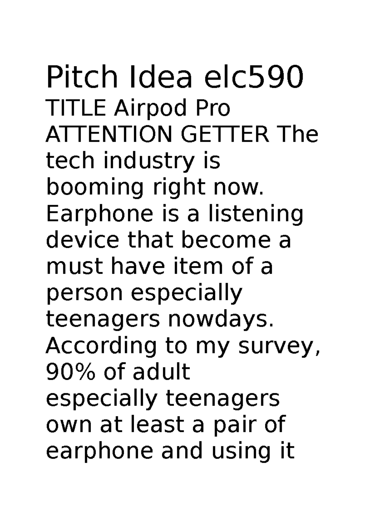 Pitch Idea English For Oral Presentation (ELC590) - Pitch Idea elc TITLE Airpod Pro ATTENTION ...