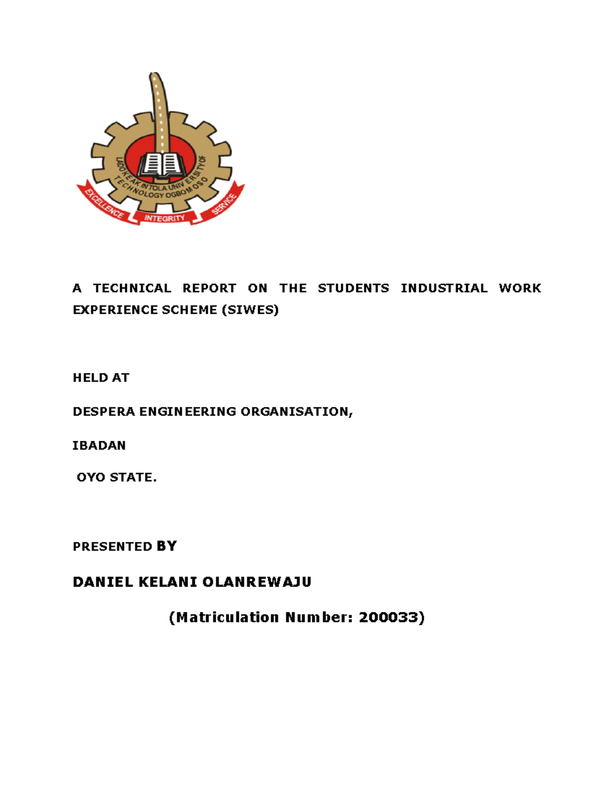Formatted IT Report - Mechatronics and industrial system - A TECHNICAL REPORT ON THE STUDENTS ...