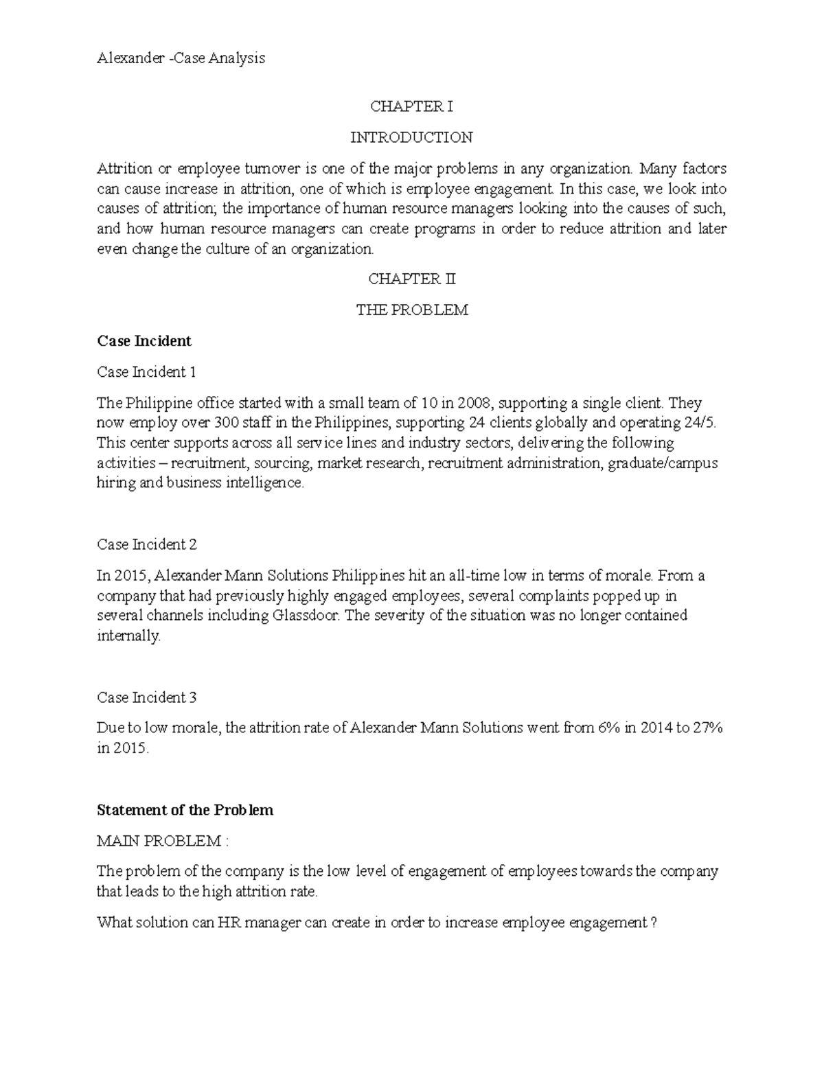 Case Analysis eco - Case Summary - CHAPTER I INTRODUCTION Attrition or ...
