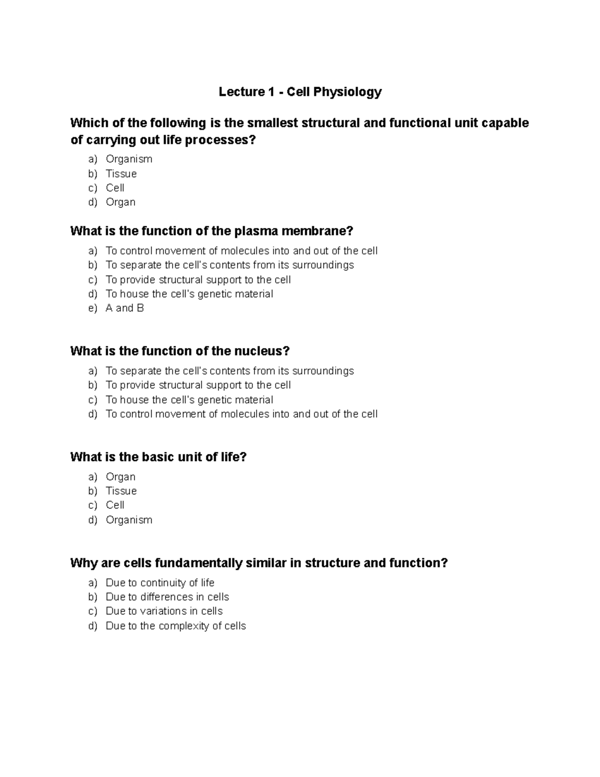 Lecture 1 - Cell Physiology-1 - Lecture 1 - Cell Physiology Which of the following is the ...