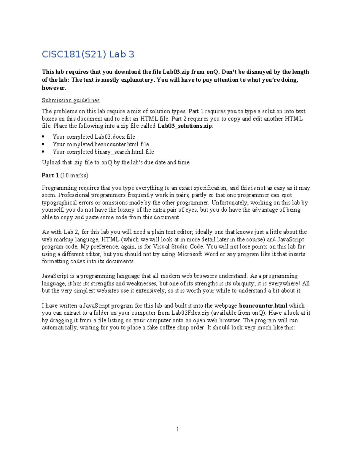 CISC181 Lab03 Final - for revision purposes - CISC181(S21) Lab 3 This lab requires that you ...