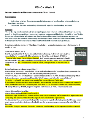 Summary VBHC - Lecture 1 Introduction to Value Based Health Care ...