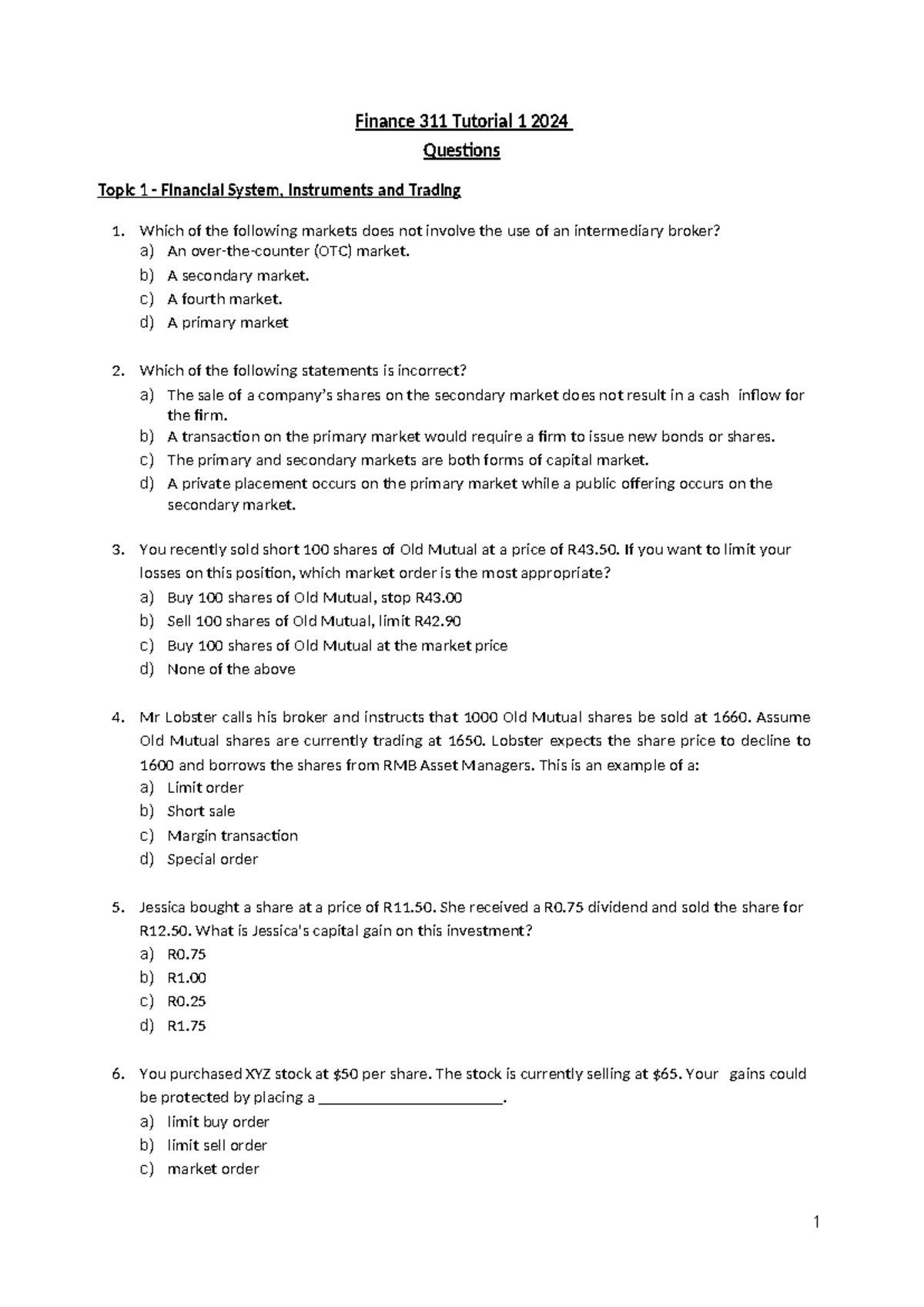 Finance 311 Tutorial 1 Questions 2024 - Finance 311 Tutorial 1 2024 Questions Topic 1 ...