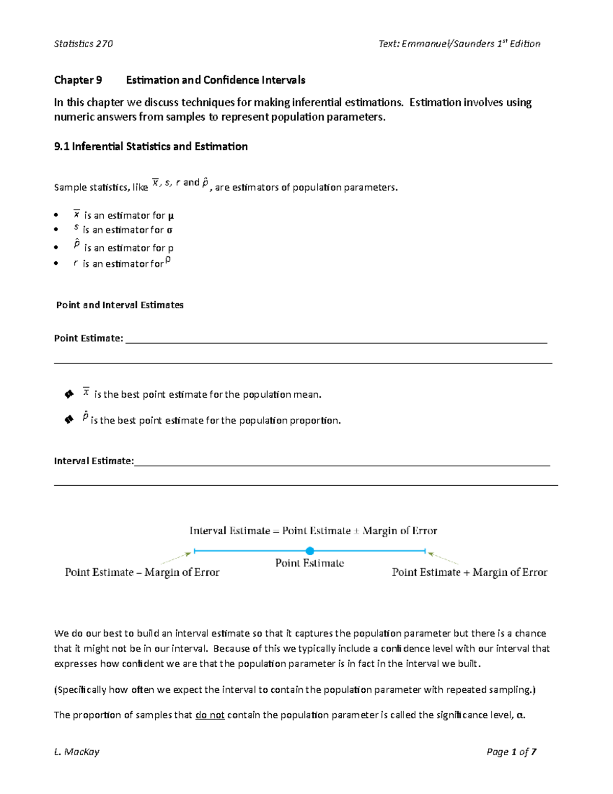 Chapter 9 Vretta - 111 - Chapter 9 Estimation and Confidence Intervals In this chapter we ...
