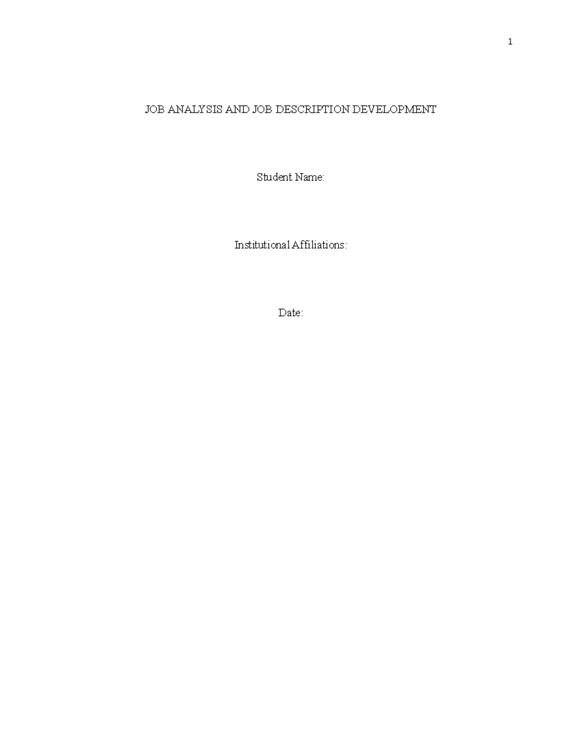 JOB Analysis AND JOB Description Development - JOB ANALYSIS AND JOB DESCRIPTION DEVELOPMENT ...