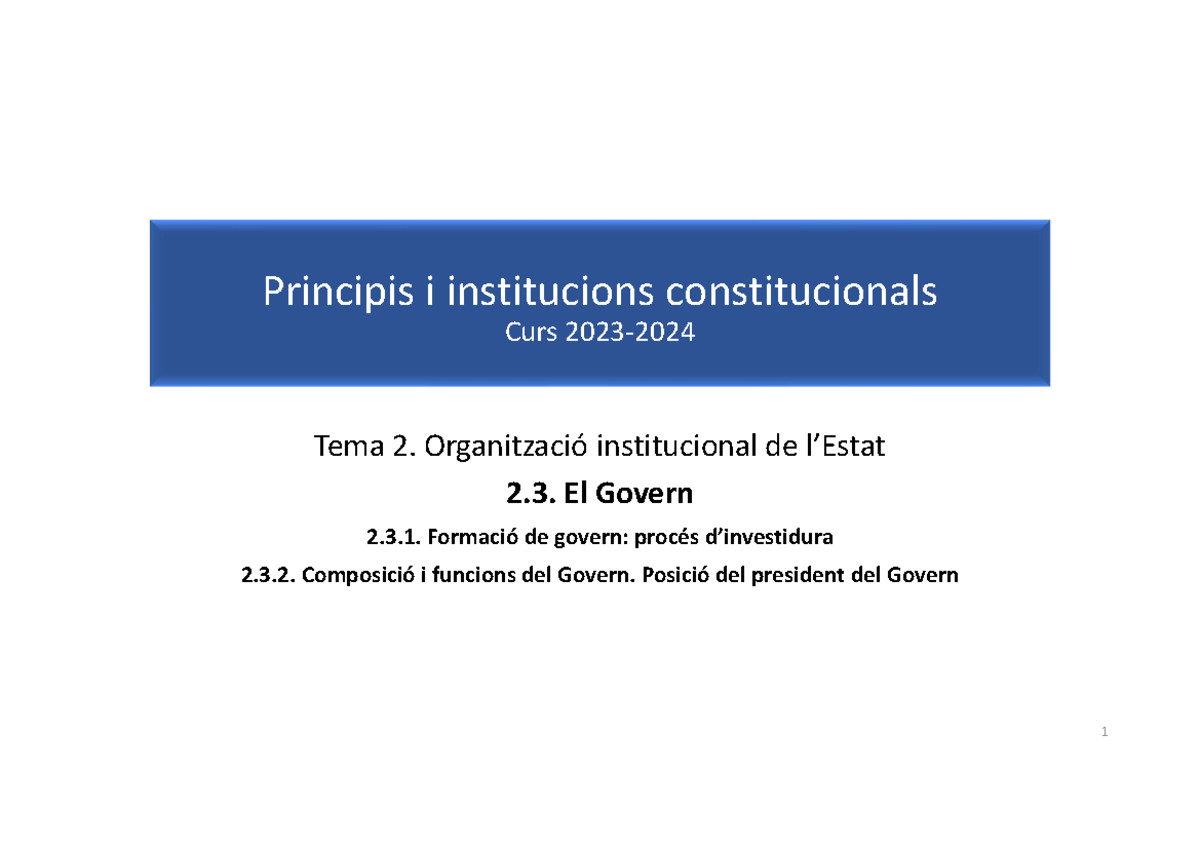 PIC 2.3. El Govern - wqrwe rwerw rwer twe - Principis i institucions ...