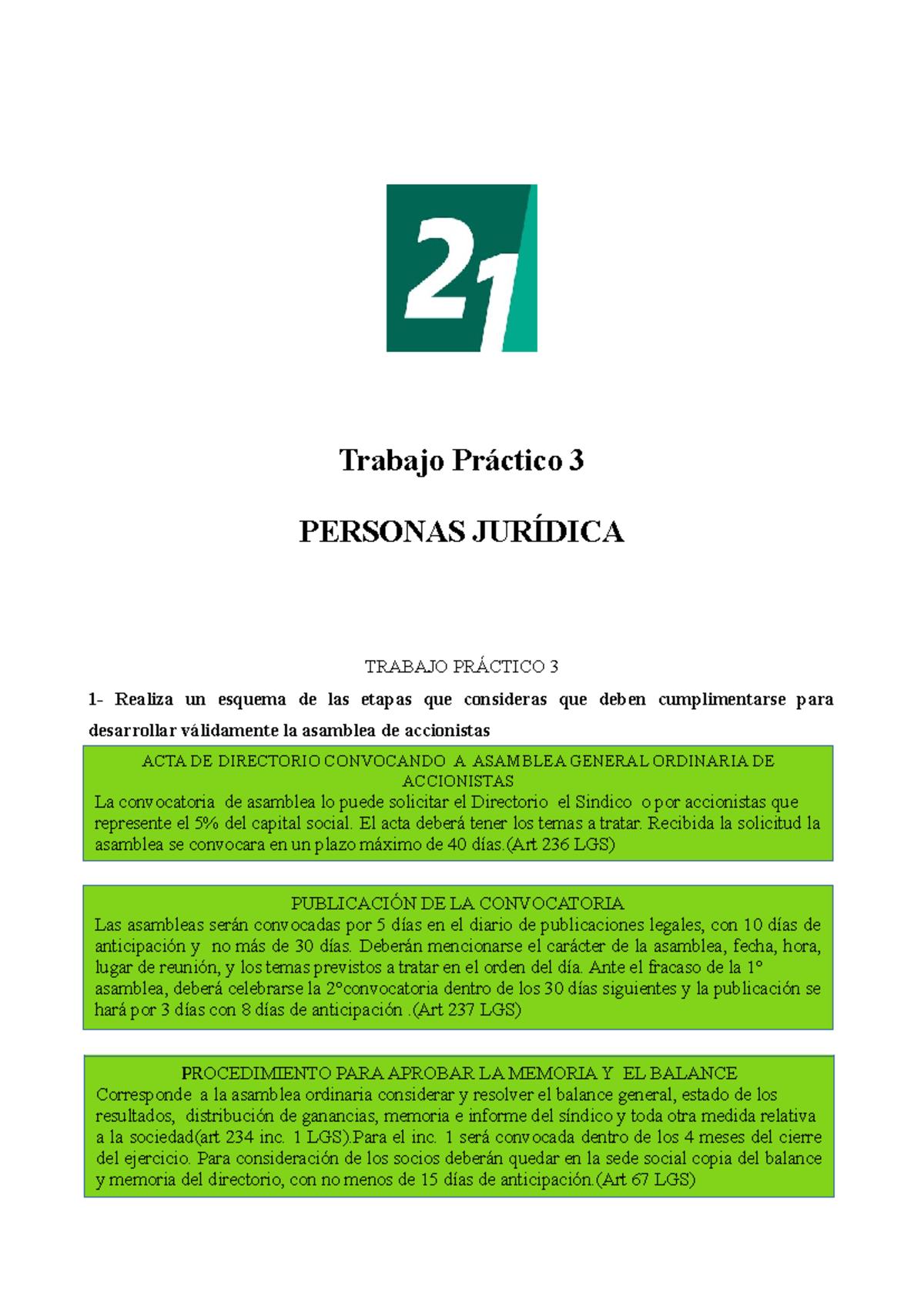 TP 3 Persona Juridica - APROBADO - Trabajo Práctico 3 PERSONAS JURÍDICA TRABAJO PRÁCTICO 3 1 ...