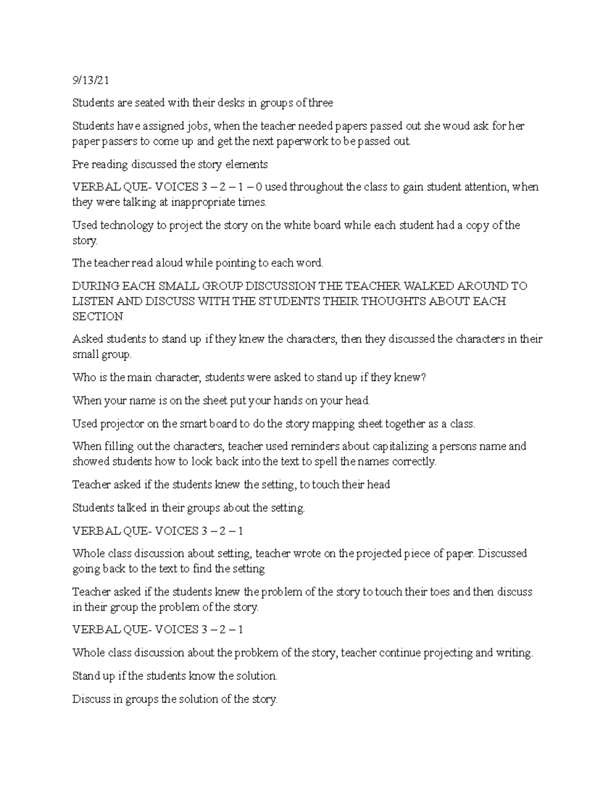 ELM-305 observation notes A - 9/13/ Students are seated with their ...