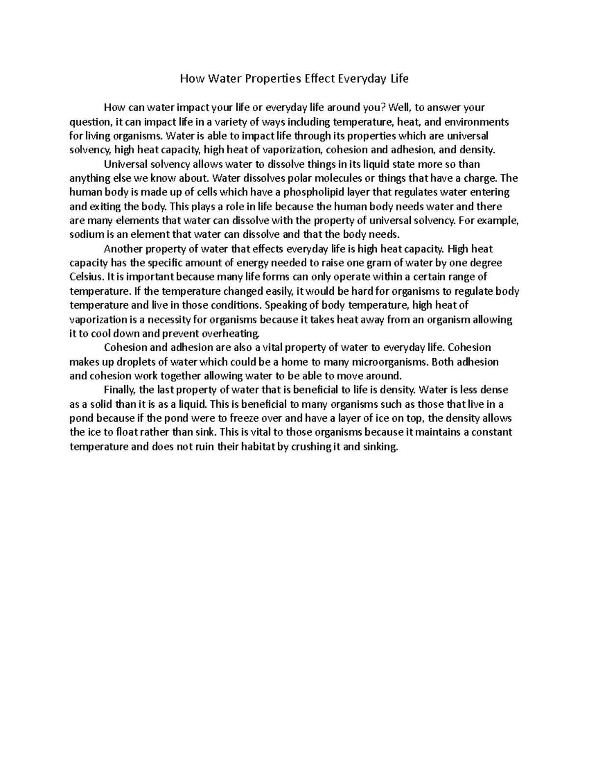 How Water Properties Effect Everyday Life - Water is able to impact ...