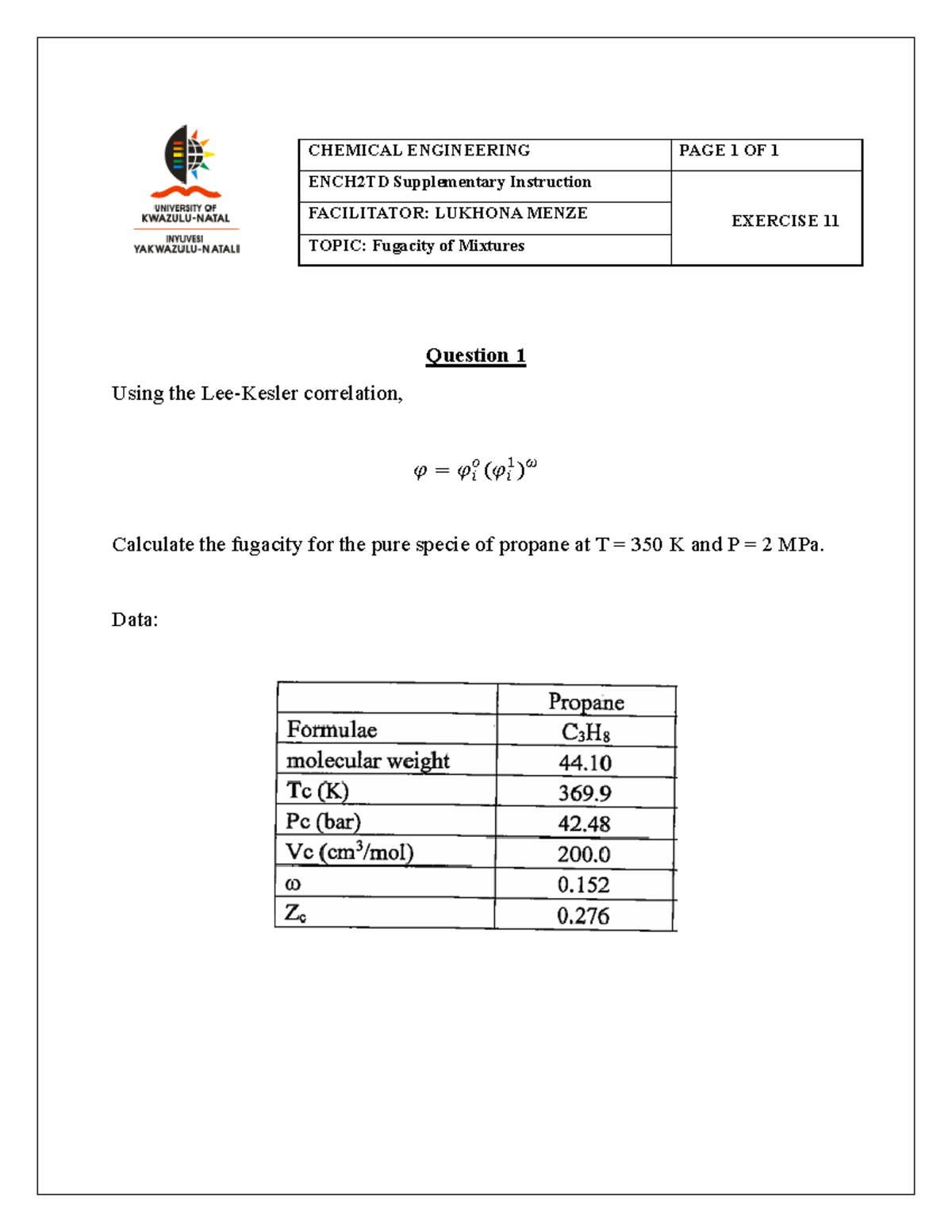 Session 11 (30-11-2023) - ENCH2TD - Question 1 Using the Lee-Kesler ...