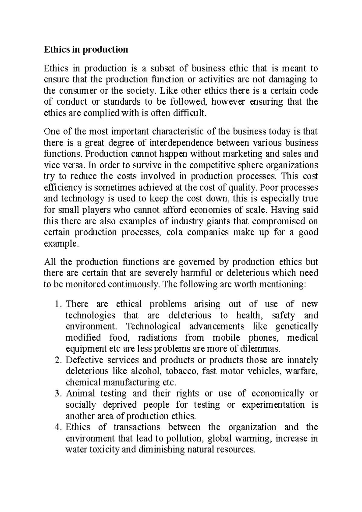 Ethics in production - Ethics in production Ethics in production is a ...