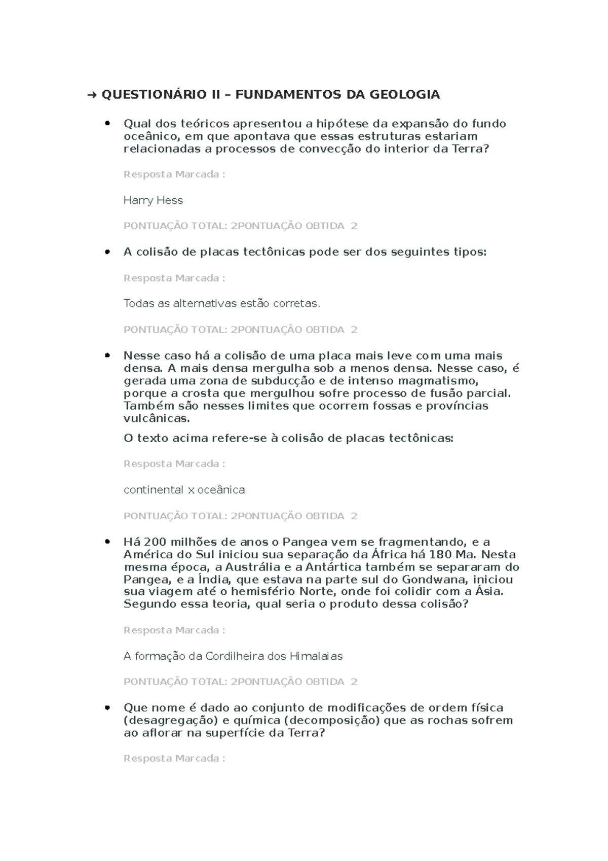 Questionário II Geologia - QUESTIONÁRIO II – FUNDAMENTOS DA GEOLOGIA ...
