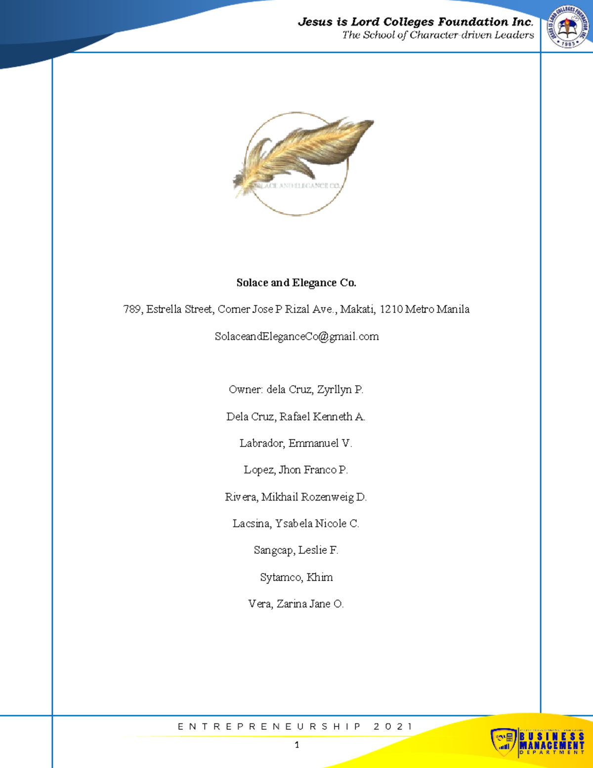 11 ABM D Group 1 - Solace and Elegance Co. 789, Estrella Street, Corner Jose P Rizal Ave ...