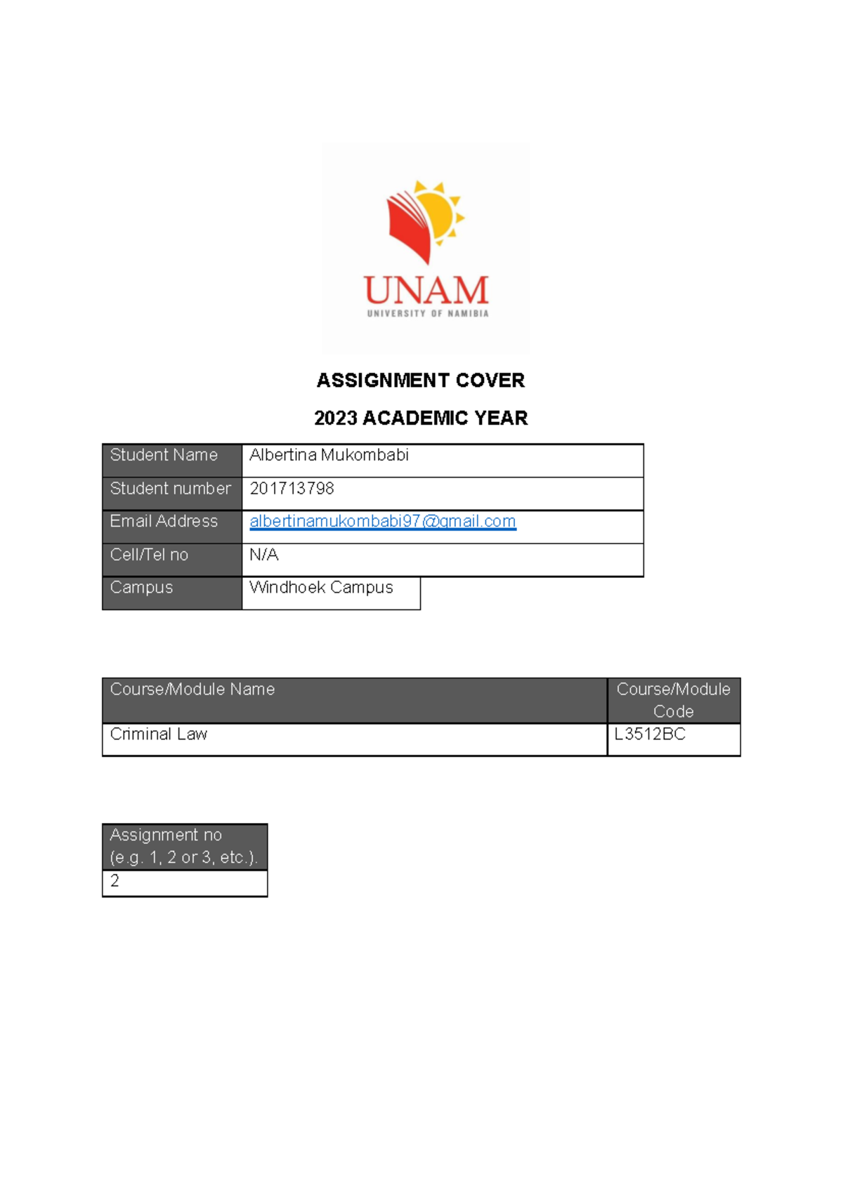 Assesment 2 Criminal Law 2 - ASSIGNMENT COVER 2023 ACADEMIC YEAR Course ...