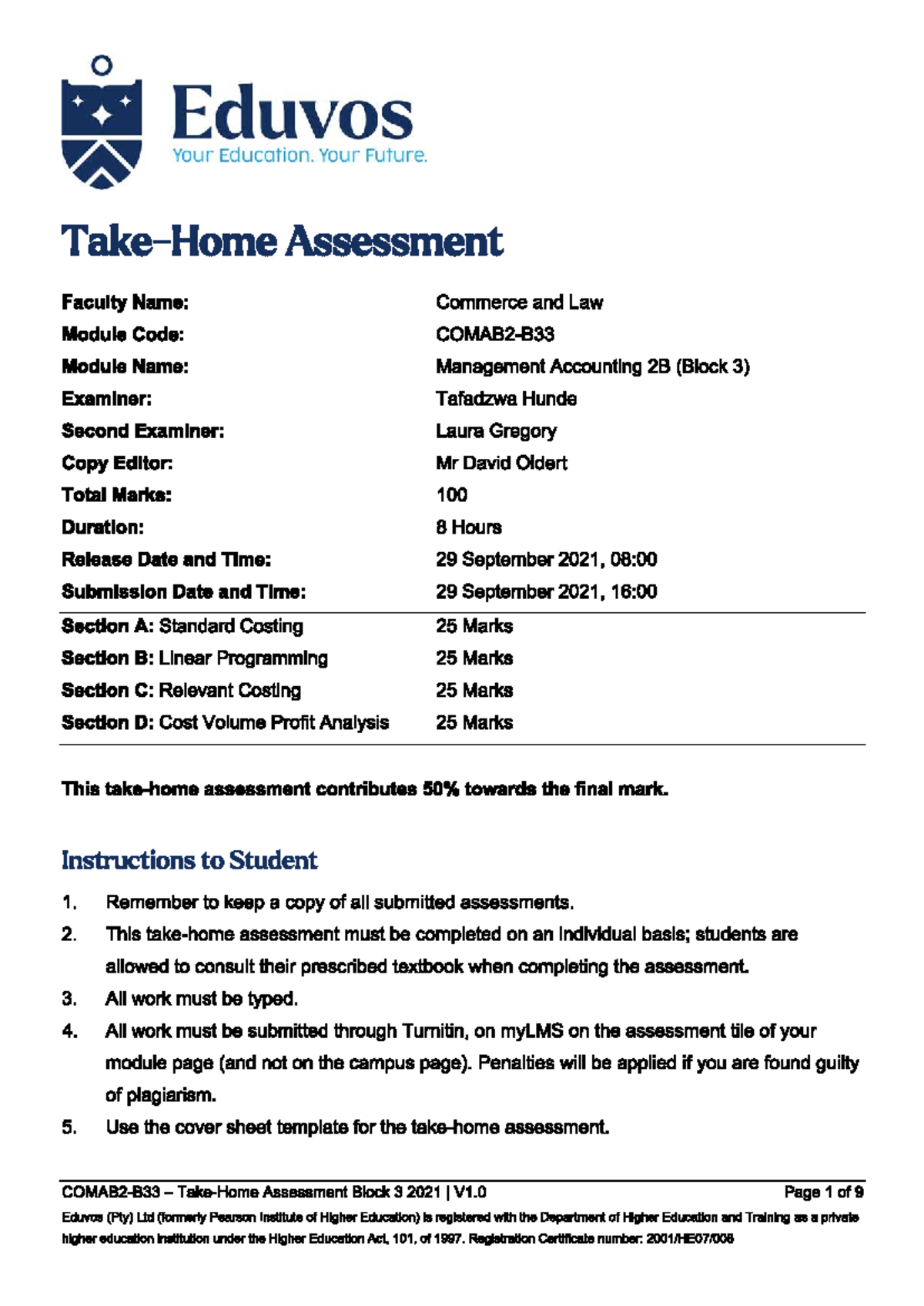 Comab 2-B33 - Take-Home Assessment - Paper B3 2021 (V1.0) - COBU321 ...
