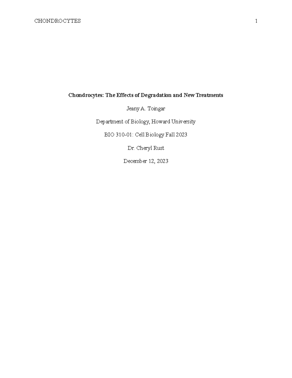 Chondrocytes - Toingar Department of Biology, Howard University BIO 310 ...