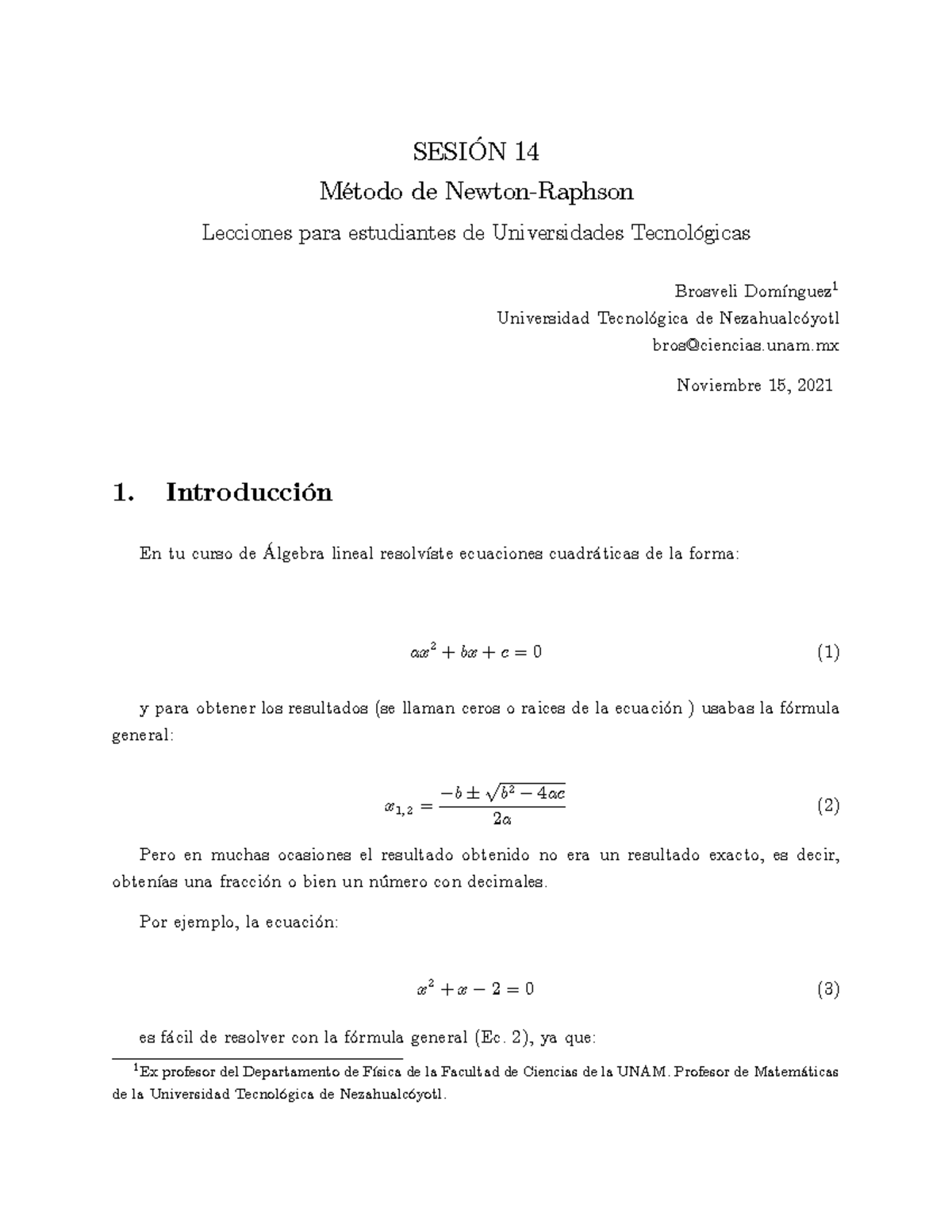 Sesion 14 Metodo DE Newton-Raphson - SESI”N 14 MÈtodo de Newton-Raphson ...
