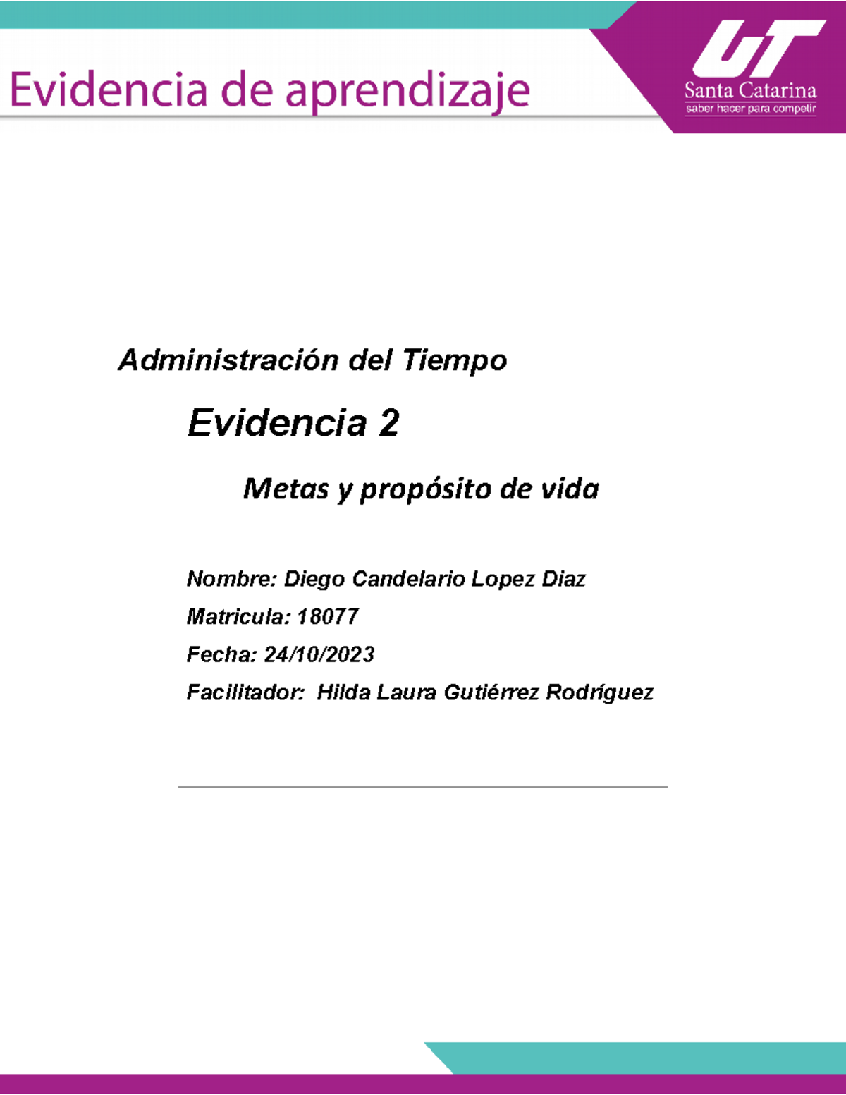 Evi2-ADT-DCLD - evidencia de aprendisaje - Administración del Tiempo ...