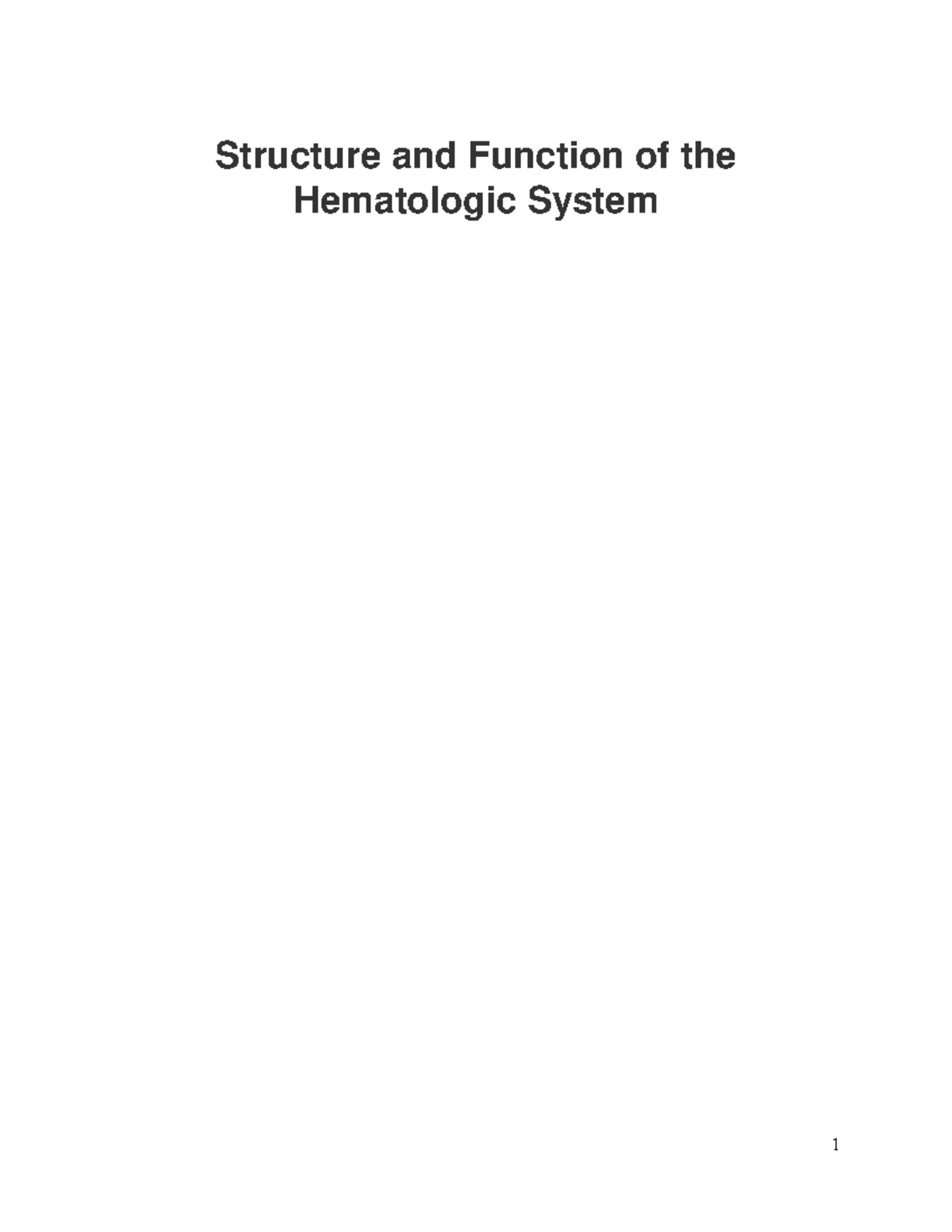 Week 3 Readings - realizeit - Structure and Function of the Hematologic System Introduction to ...