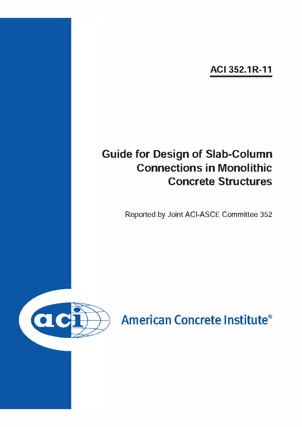 ACI 352-1R-11 Guide for Design of Slab-Column Connections in Monolithic ...