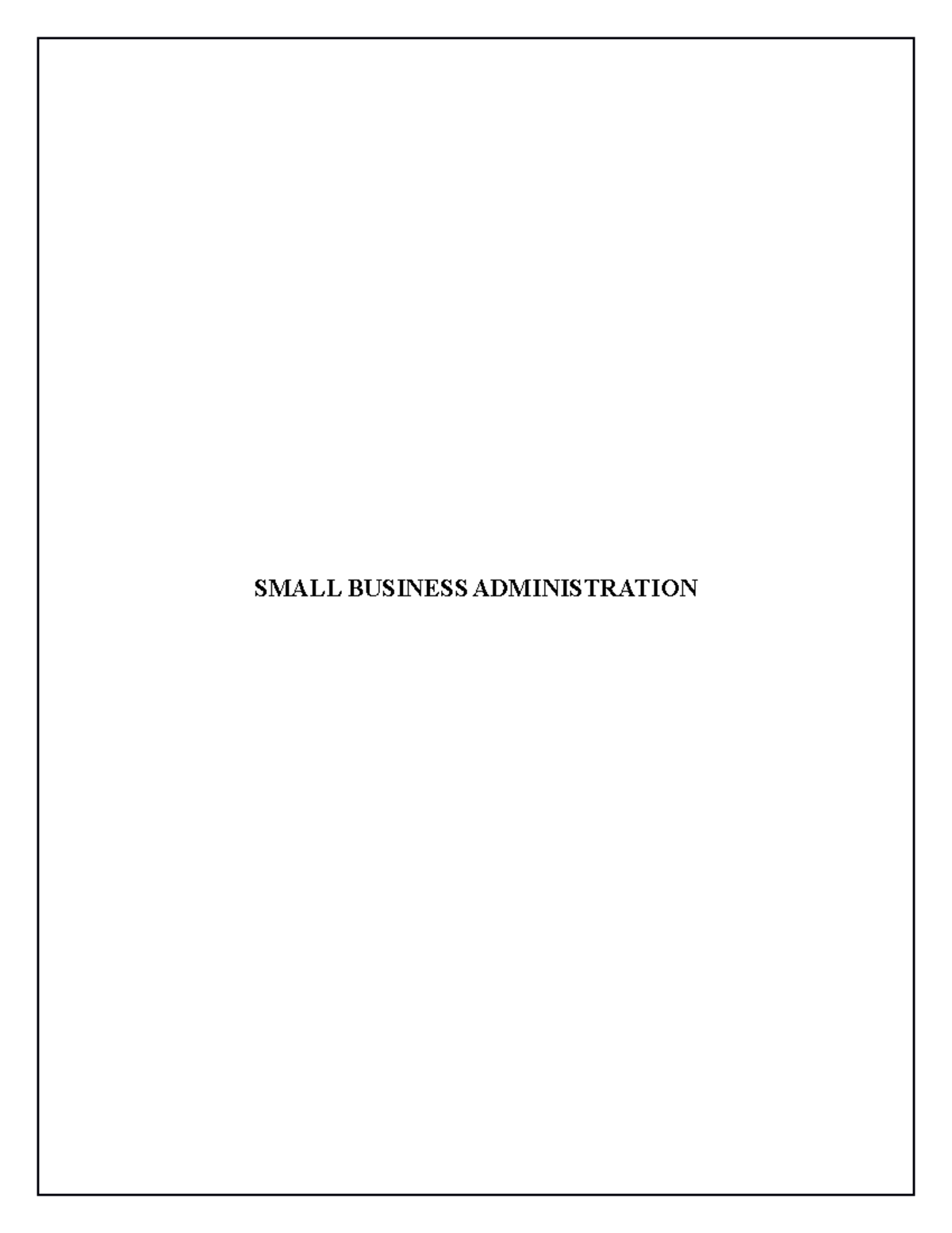 PRI-FEB-09022022-1204PM-334517-COPY 3 - SMALL BUSINESS ADMINISTRATION ...