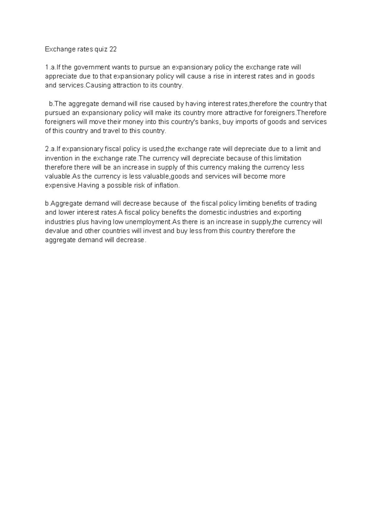 Exchange rates quiz 22 - Econ - Exchange rates quiz 22 1.a the ...