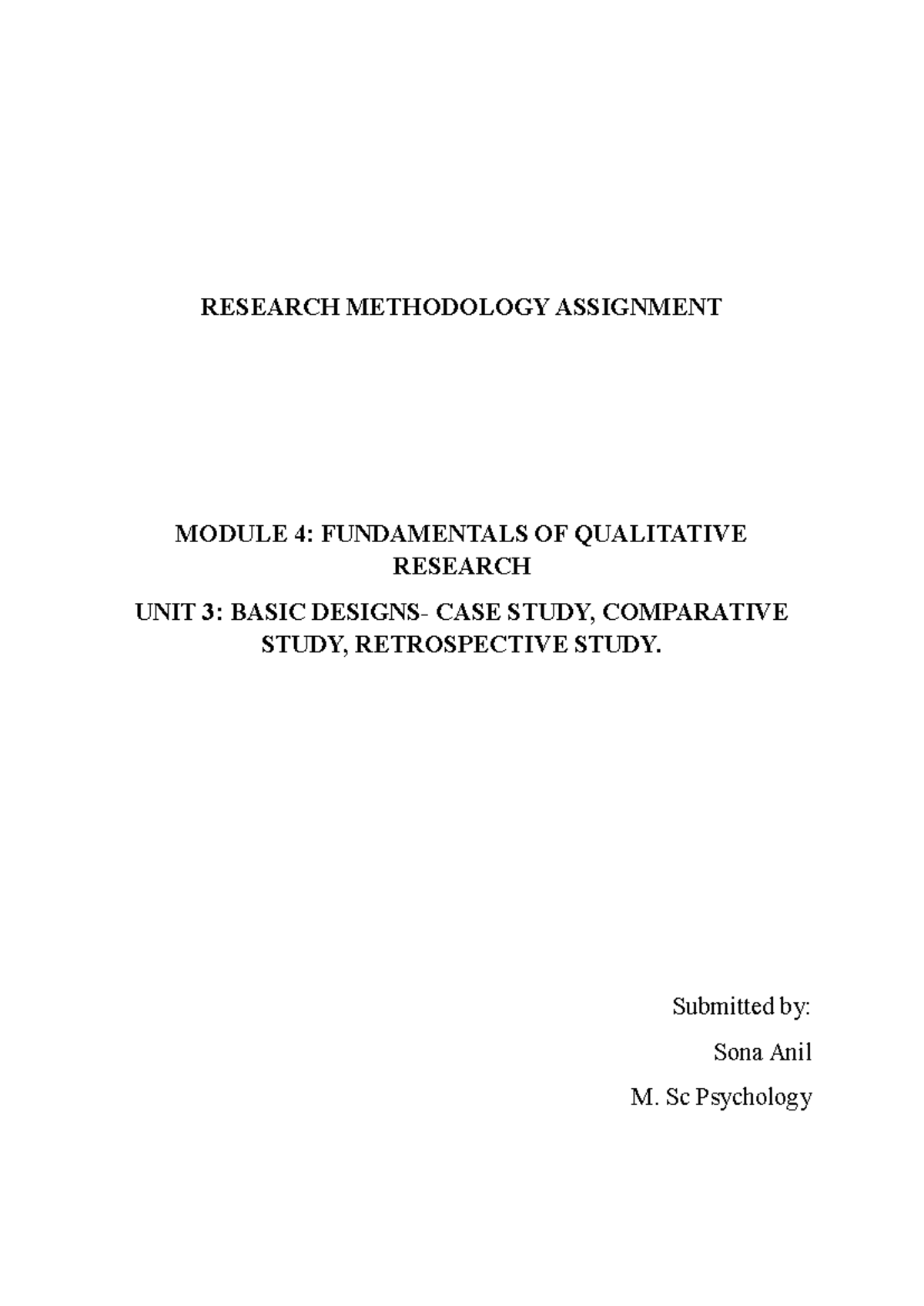 Unit 3 - unit 3 - RESEARCH METHODOLOGY ASSIGNMENT MODULE 4 ...