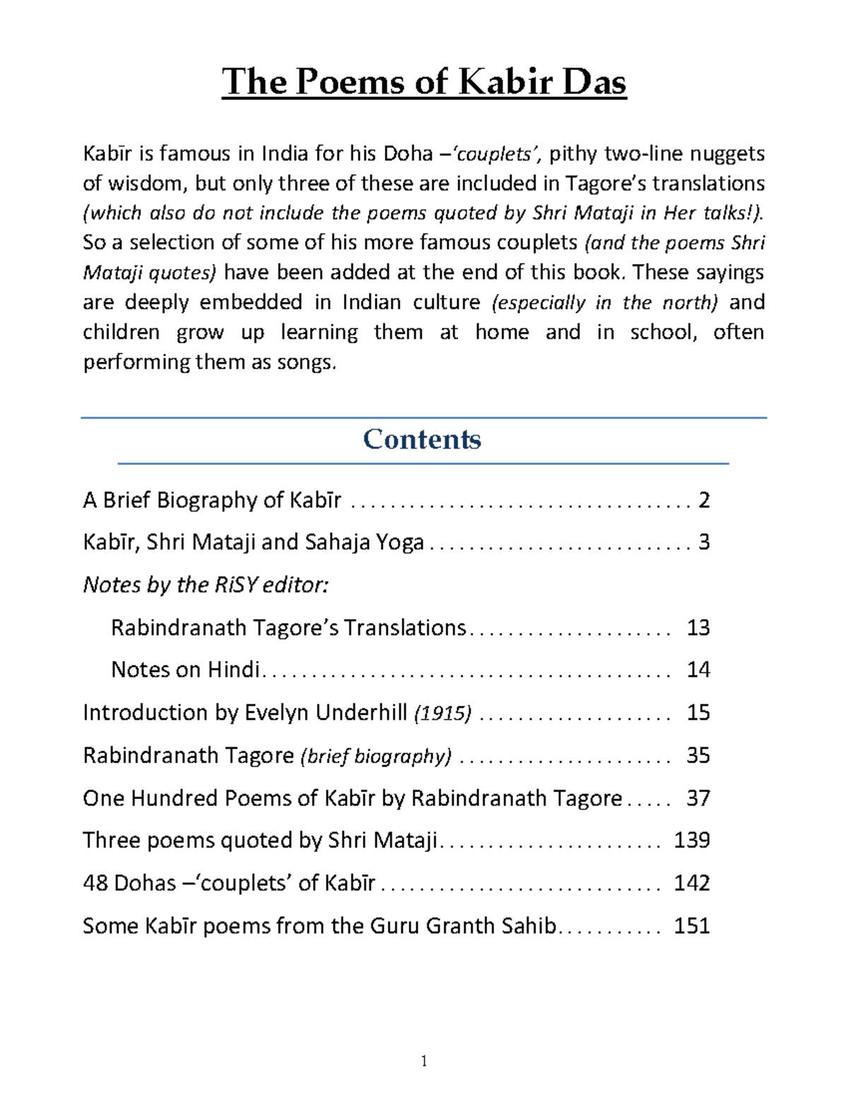 Poems of Kabir - One of the books - The Poems of Kabir Das Kabīr is ...