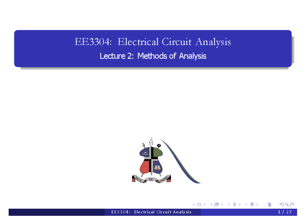 Lecture 2 EE340 4 22 - pene plus post - EE3304: Electrical Circuit Analysis Lecture 2: Methods ...