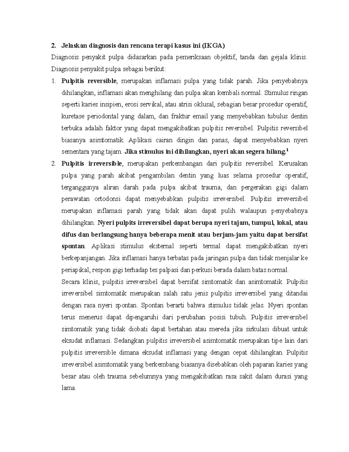 NO 2 P2B16 - Pemicu individu - Jelaskan diagnosis dan rencana terapi ...