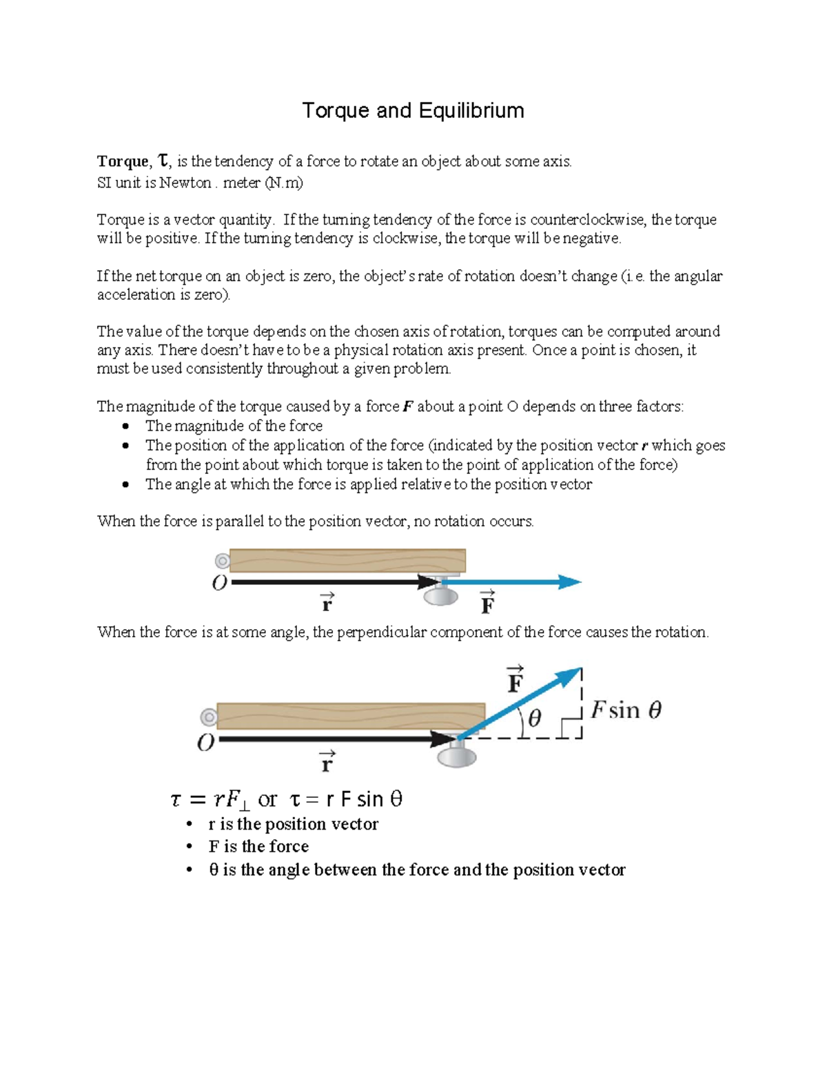 7. Torque and Equilibrium - Torque and Equilibrium Torque, , is the ...