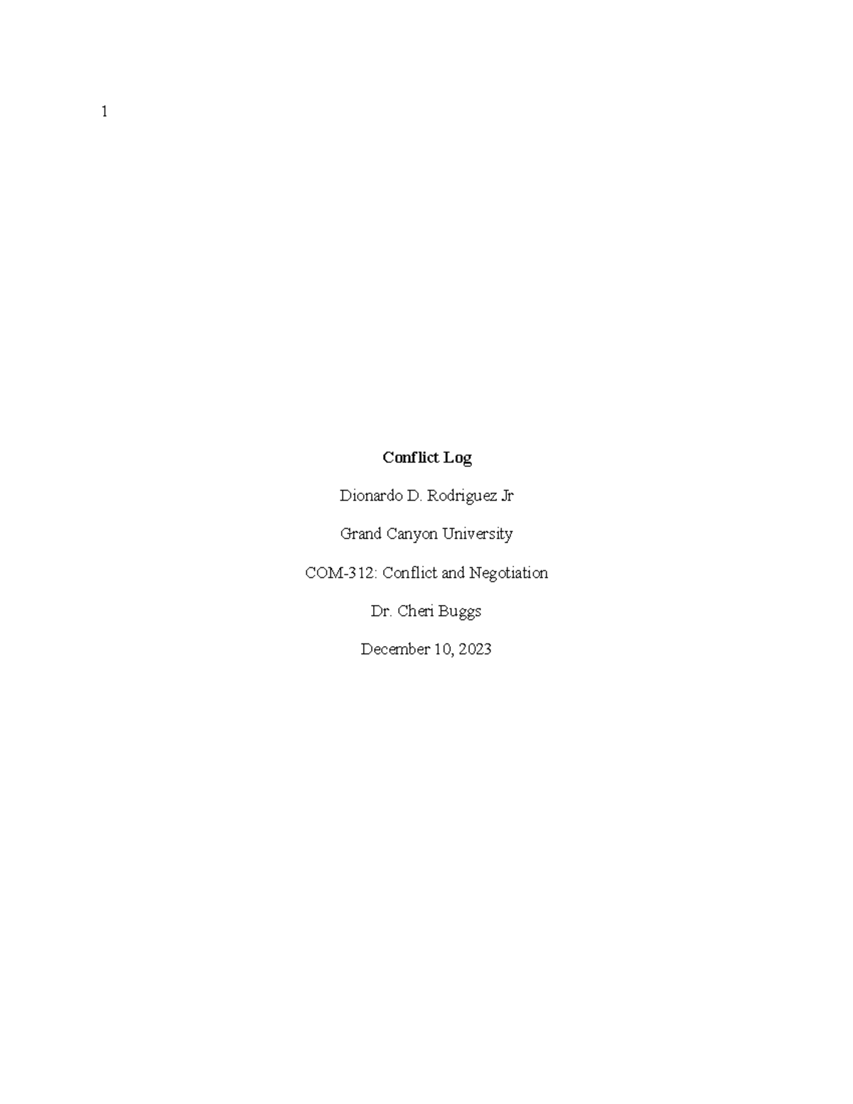 Conflict Log #4 - 1 Conflict Log Dionardo D. Rodriguez Jr Grand Canyon ...