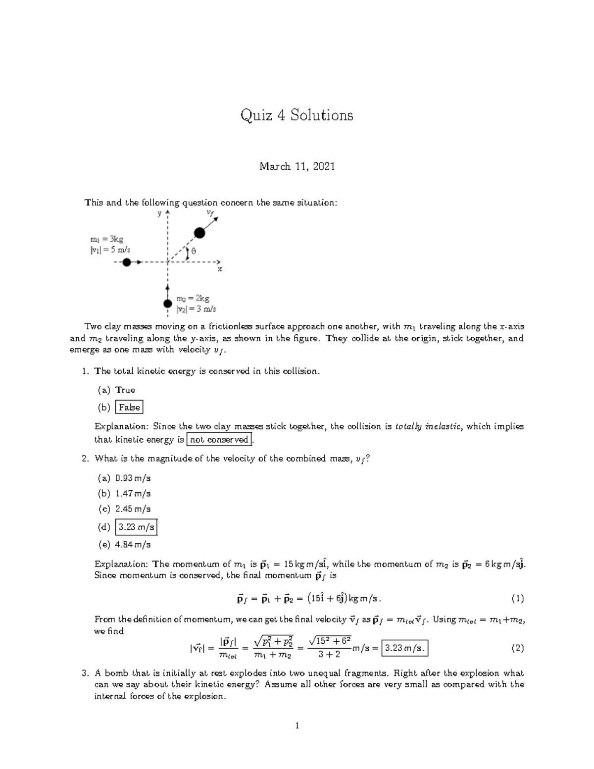 Quiz DSolutions - quiz solution - Quiz 4 Solutions March 11, 2021 This and the following ...