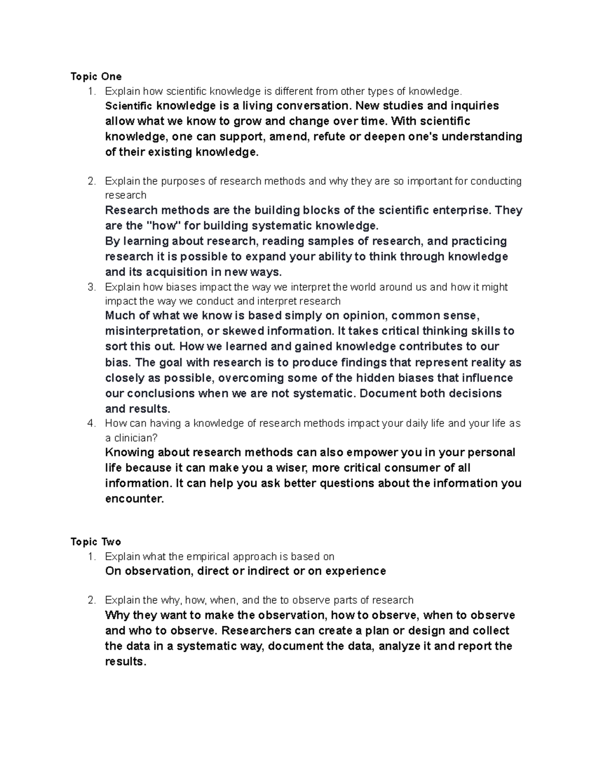 Research Notes - Topic One 1. Explain how scientific knowledge is ...