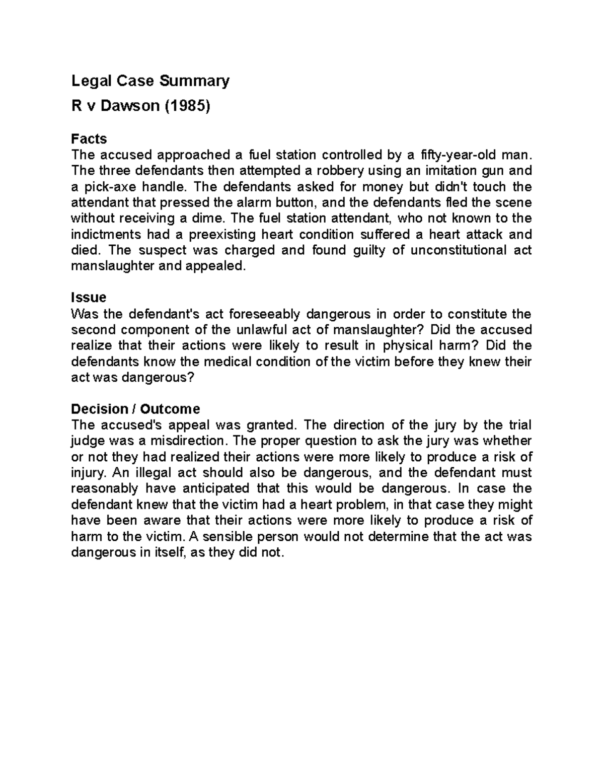 R v Dawson [Criminal Law] - Legal Case Summary R v Dawson (1985) Facts ...
