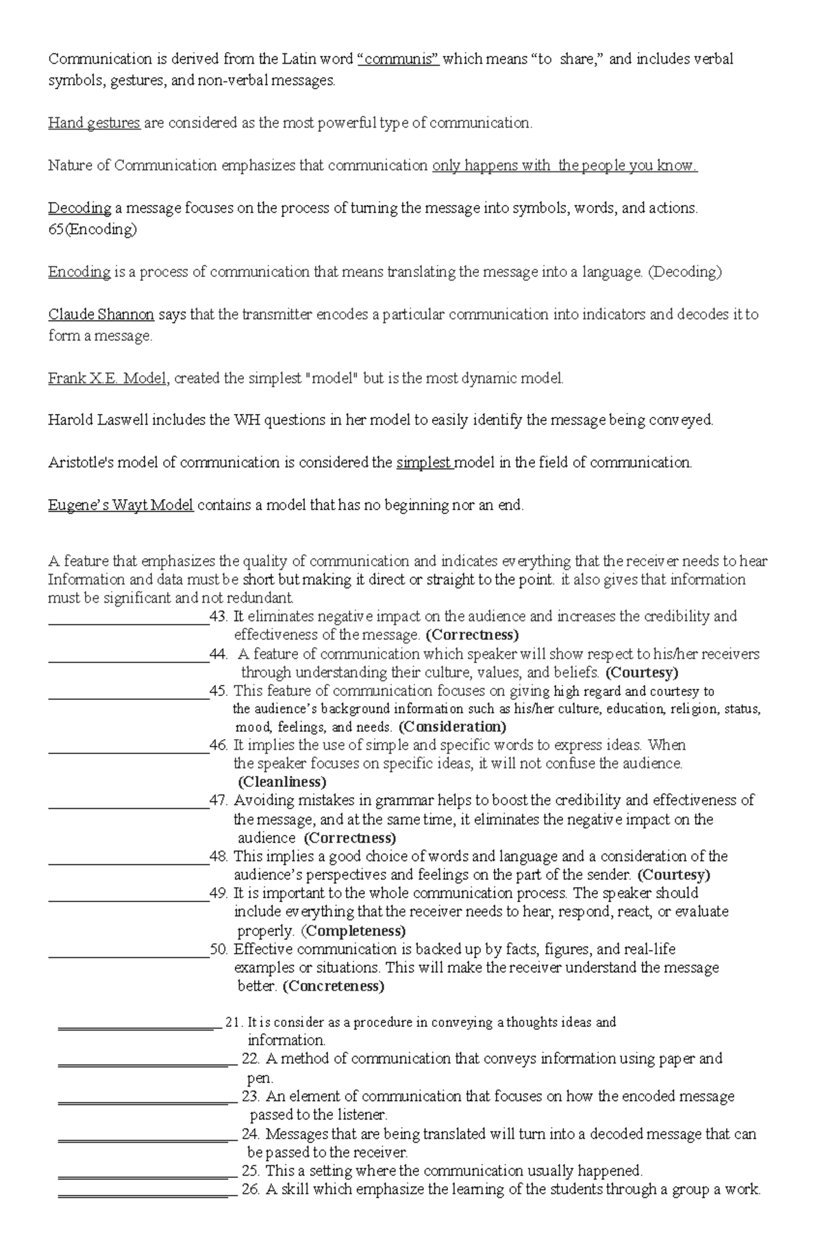 Communication is derived from the Latin word - Hand gestures are ...