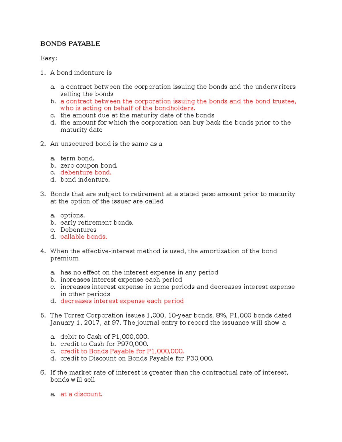 Bonds Payable IA 1 and 2 - BONDS PAYABLE Easy: A bond indenture is a. a ...
