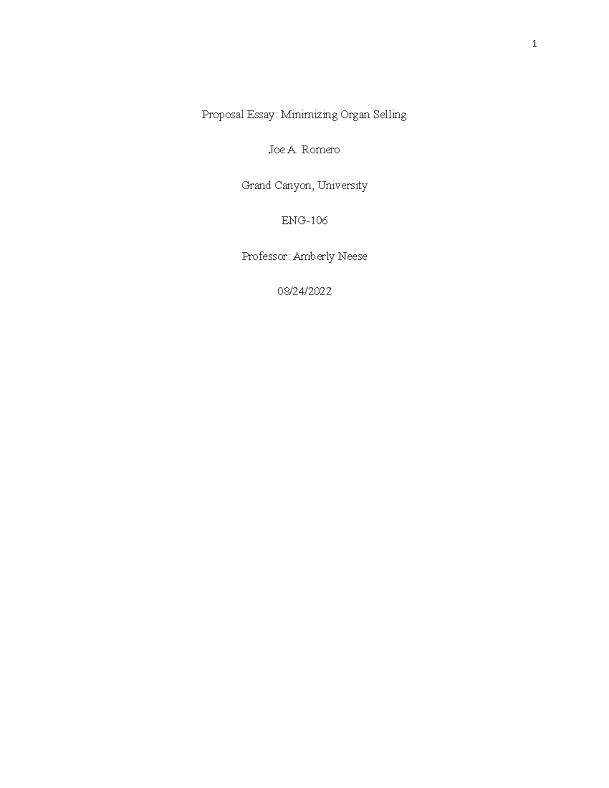 Proposal - for example - Proposal Essay: Minimizing Organ Selling Joe A ...