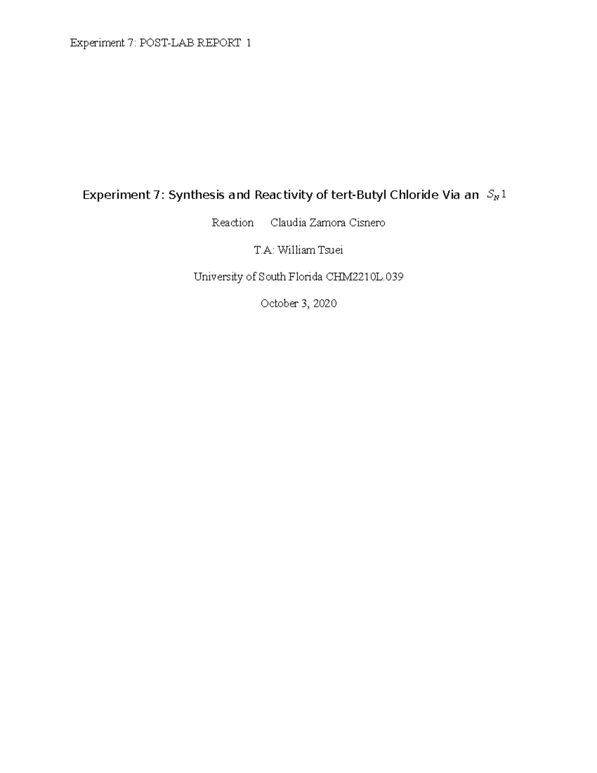 Experiment 7 Post-Lab - Lab Report - Experiment 7: POST-LAB REPORT 1 ...