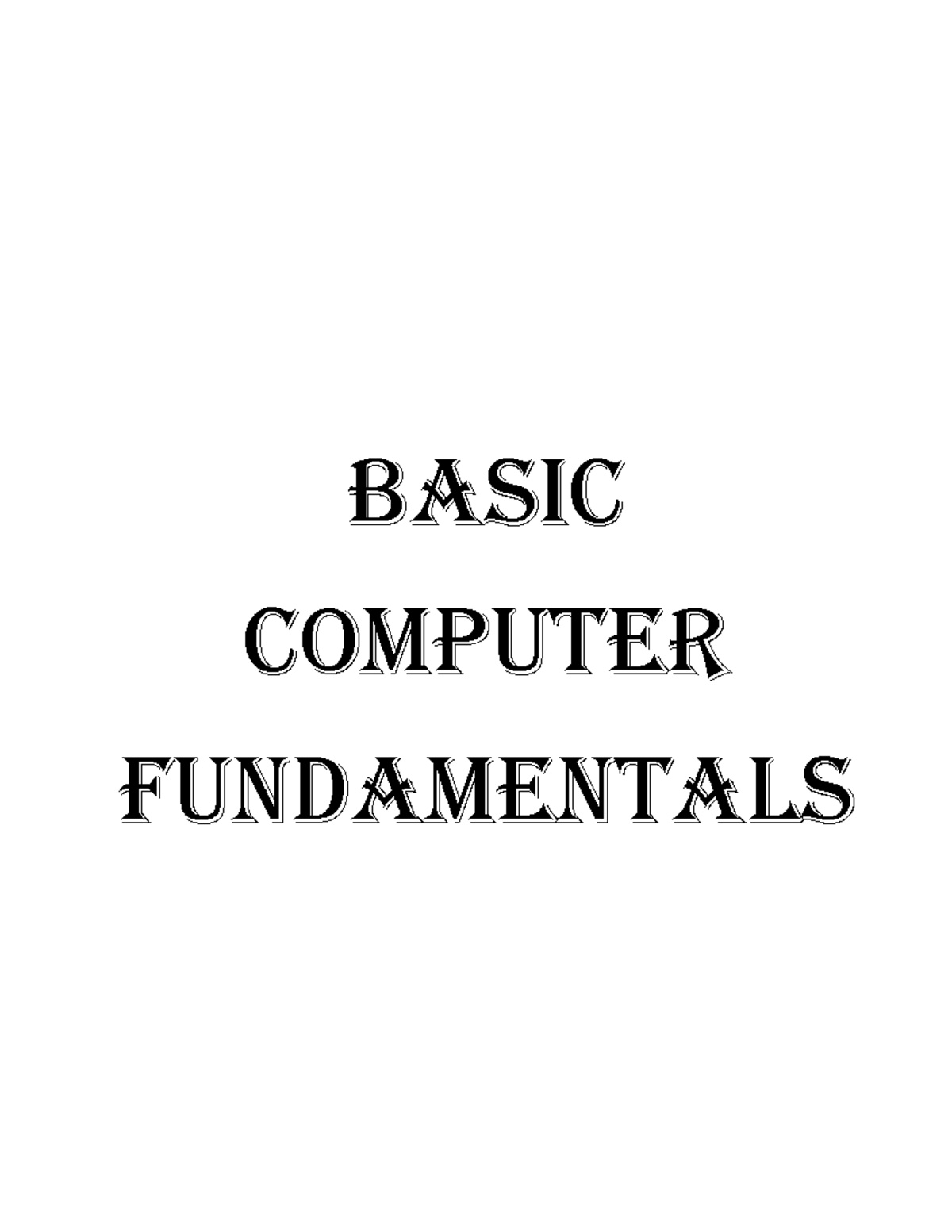 Basic Computer Fundamentals Merged - BASIC COMPUTER FUNDAMENTALS INDEX ...
